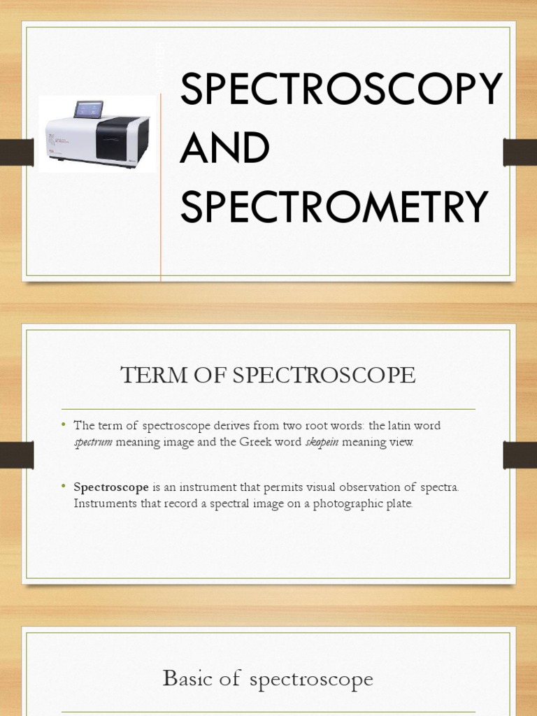 Topic 2a - Spectroscopy and Spectrometer | PDF | Spectroscopy ...