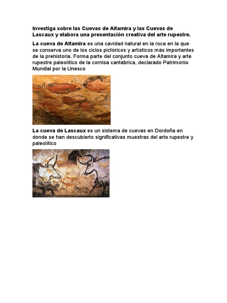 Investiga Sobre Las Cuevas de Altamira y Las Cuevas de Lascaux y Elabora Una Presentación ...