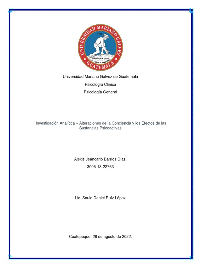 Investigación Analítica - Alteraciones en La Conciencia - Alexis ...