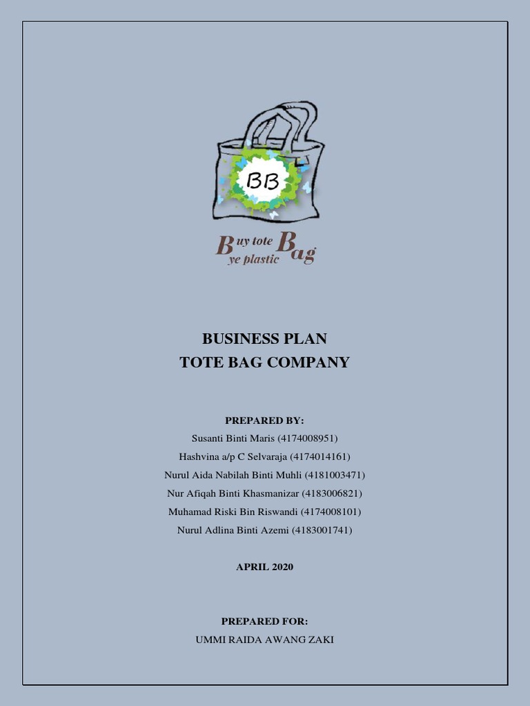 Tote Bag Business Plan Overview | PDF | Market Segmentation | Customer