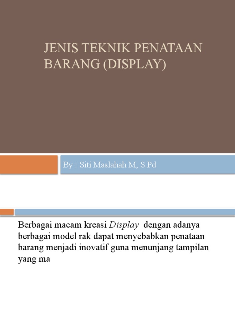 Jenis Teknik Penataan Barang (Display) | PDF