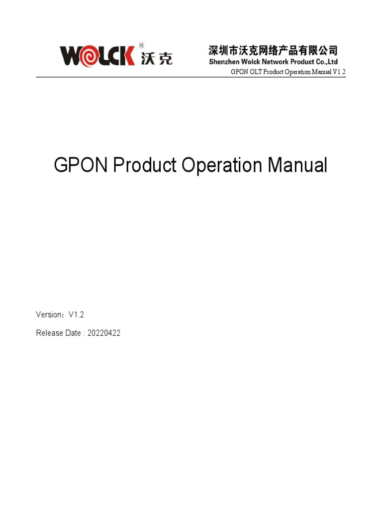 GPON Product Operation Manual: Version V1.2 Release Date: 20220422 | PDF | Computer Network ...