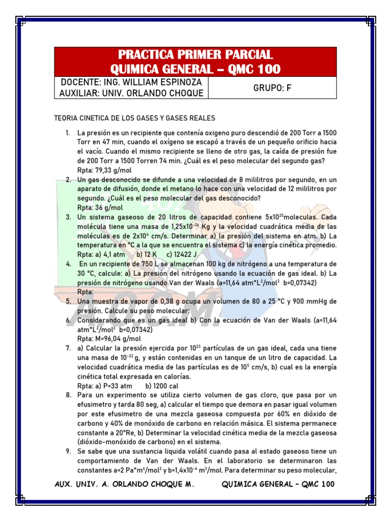 Practica Primer Parcial Quimica General - QMC 100: Docente: Ing. William Espinoza Auxiliar: Univ ...