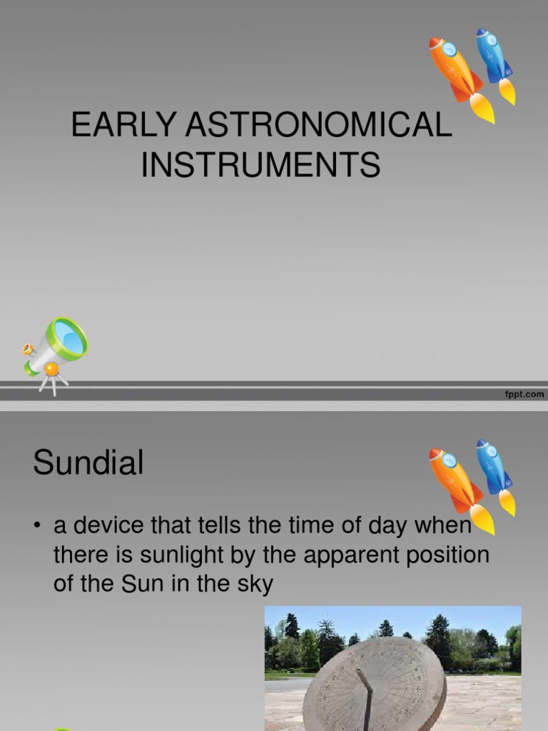 Early Astronomical Instruments | PDF | Telescope | Spectroscopy