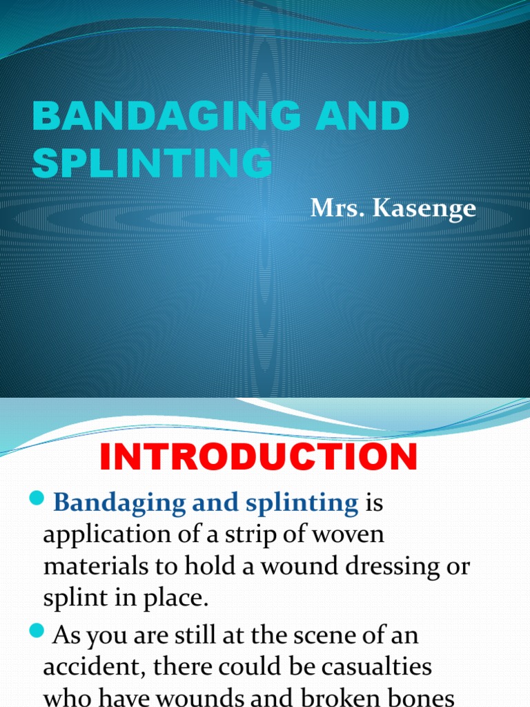 Bandaging and Splinting Techniques | PDF | Elbow | Anatomical Terms Of ...