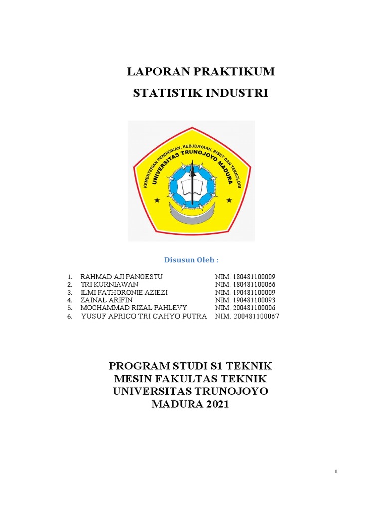 Laporan Praktikum Statistik Industri: Program Studi S1 Teknik Mesin ...