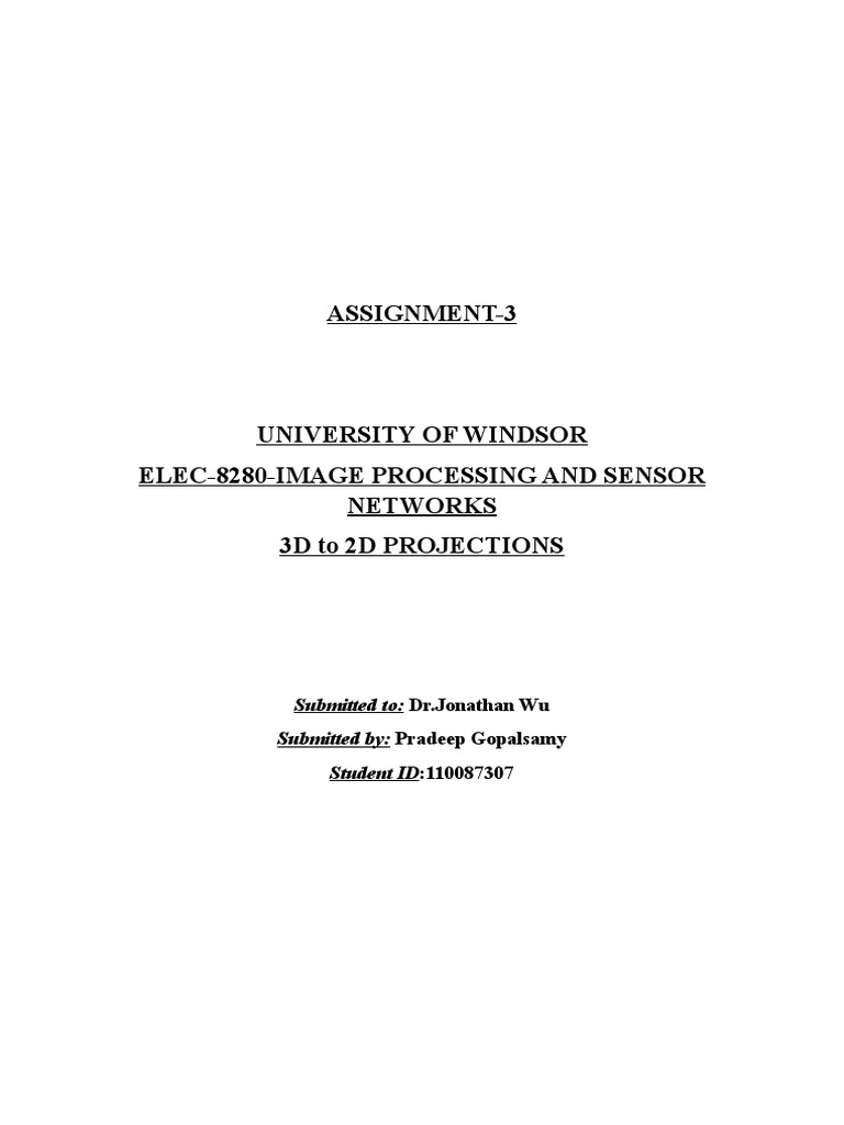 Assignment-3: Submitted To: DR - Jonathan Wu Submitted By: Pradeep Gopalsamy Student ID ...