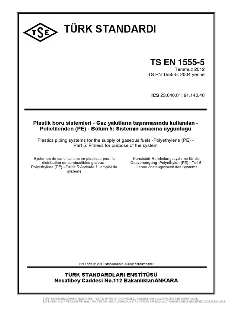 TS EN 1555-5 Pl stik Boru Sistemleri - Gaz Yakıtların Taşınmasında ...