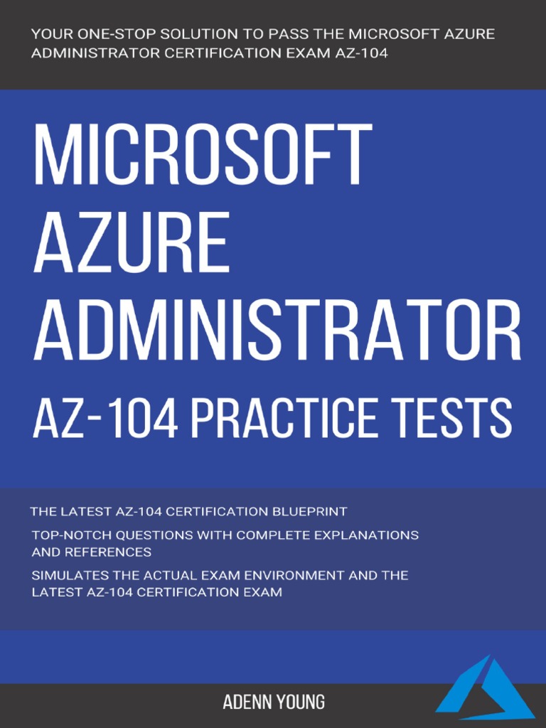 AZ-104 Microsoft Azure Admin Practice Tests | PDF | Secure ...