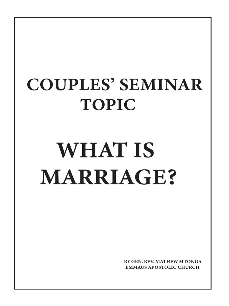 Couples' Seminar: Topic | PDF | Marriage | Wife