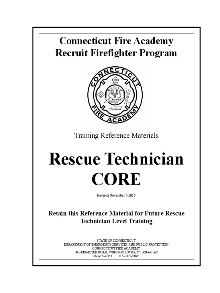 Rescue Technician Core: Connecticut Fire Academy Recruit Firefighter ...
