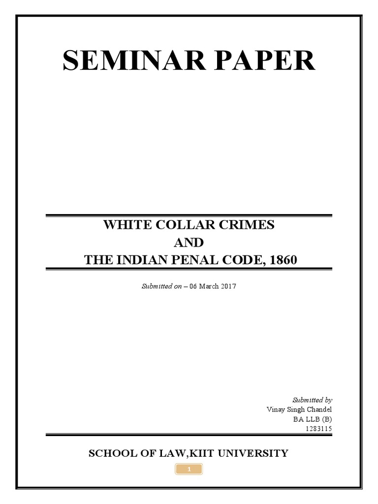 White Collar Crimes and The Indian Penal Code, 1860 | PDF | Forgery ...