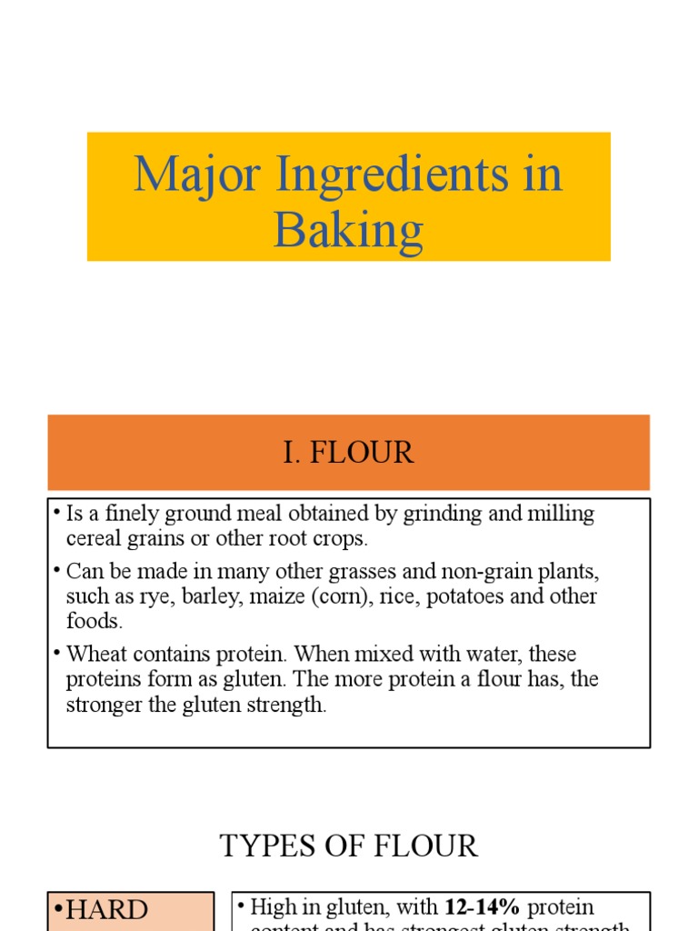 Major Ingredients in Baking Explained | PDF | Flour | Breads