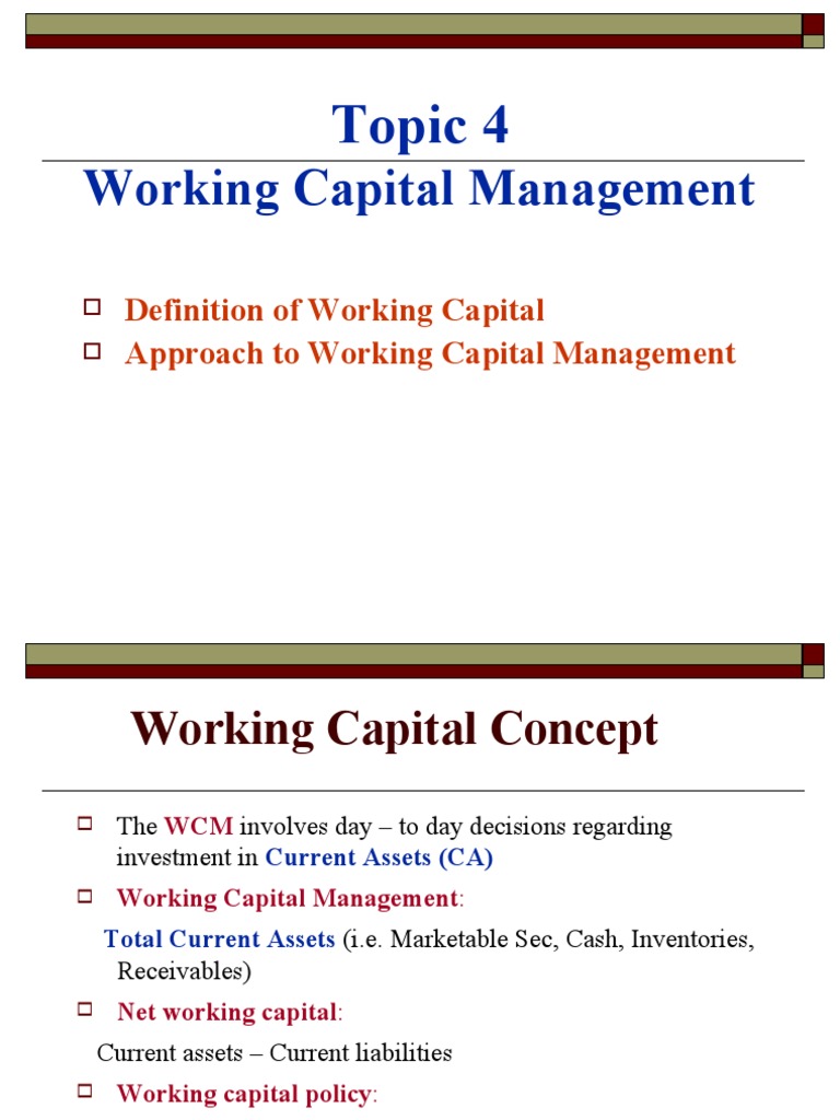 Chapter 04 Working Capital MGMT | PDF | Working Capital | Market Liquidity