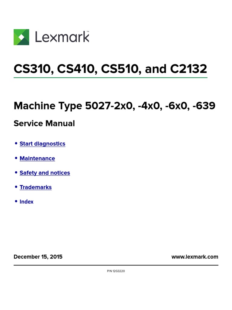 CS310, CS410, CS510, and C2132: Machine Type 5027-2x0, - 4x0, - 6x0 ...