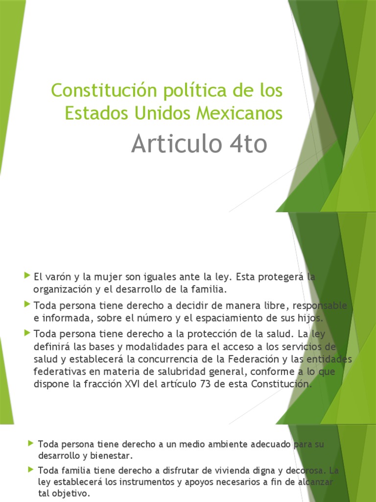 Constitución Política de Los Estados Unidos Mexicanos: Articulo 4to ...
