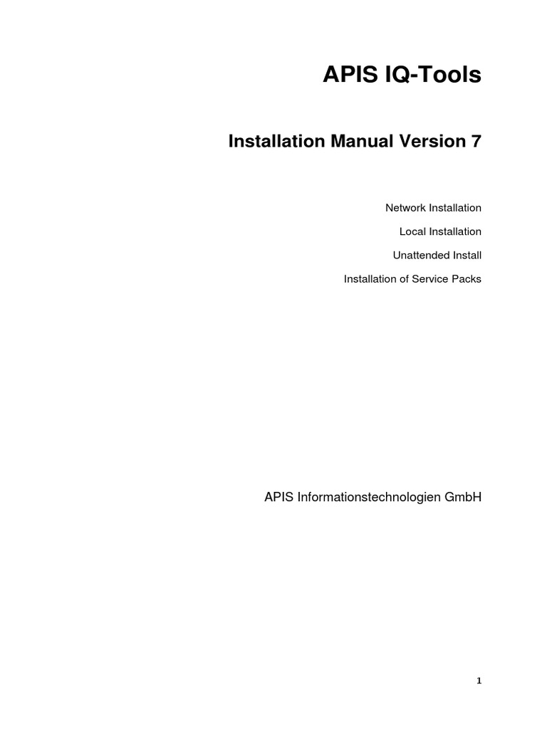 APIS IQ-Tools Installation Manual v7 | PDF | Installation (Computer ...
