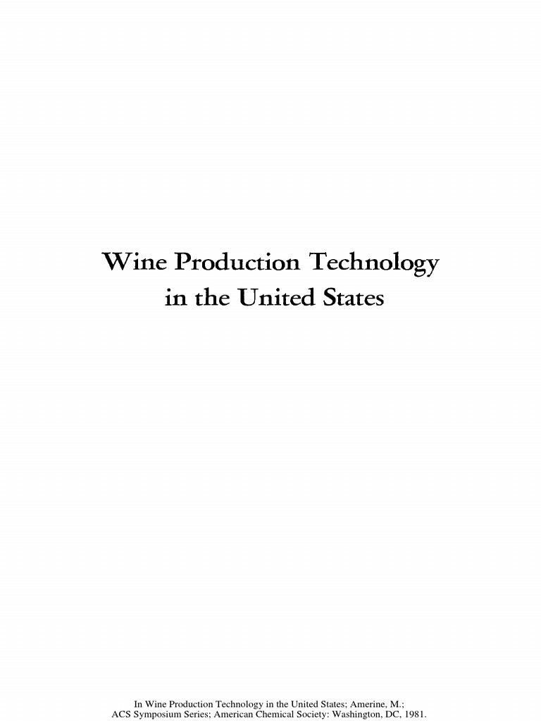 Wine Productio Technology in The United States | PDF | Wine | Viticulture