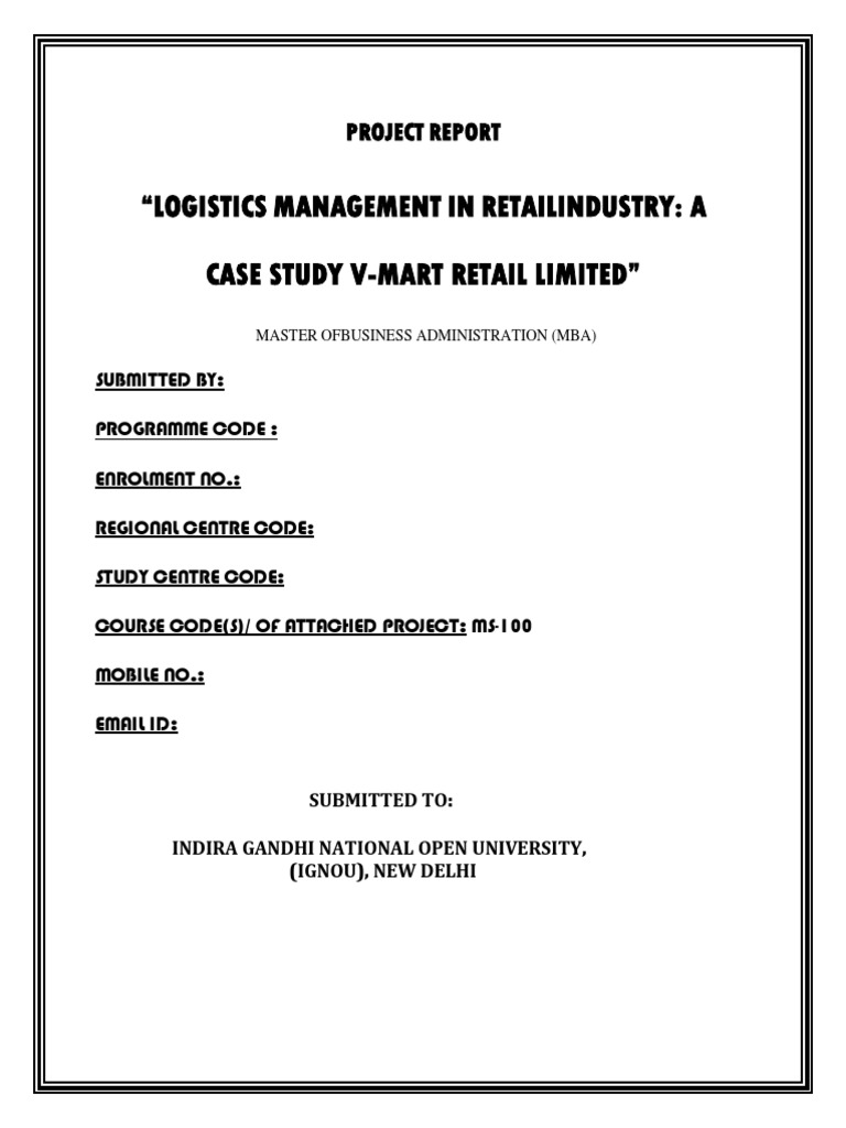 Logistics Management in Retail Industry: A Case Study V-Mart Retail ...