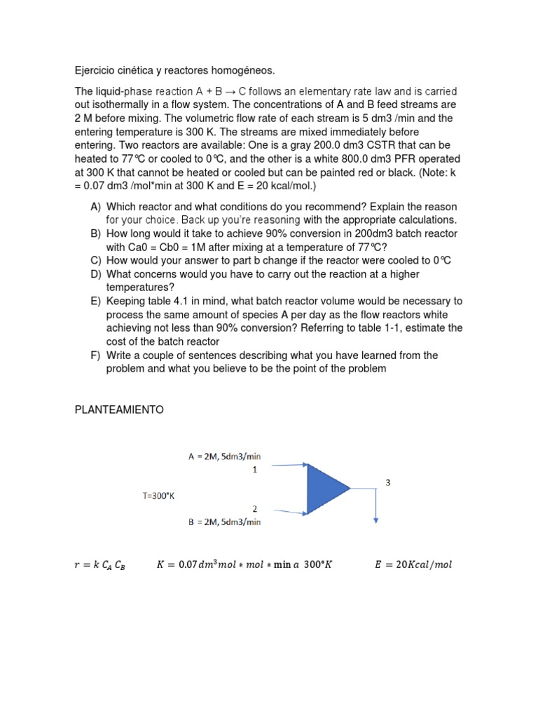 Ejercicio Resuelto - Cinética y Reactores Homogéneos 01 | PDF | Chemical Reactor | Unit Processes