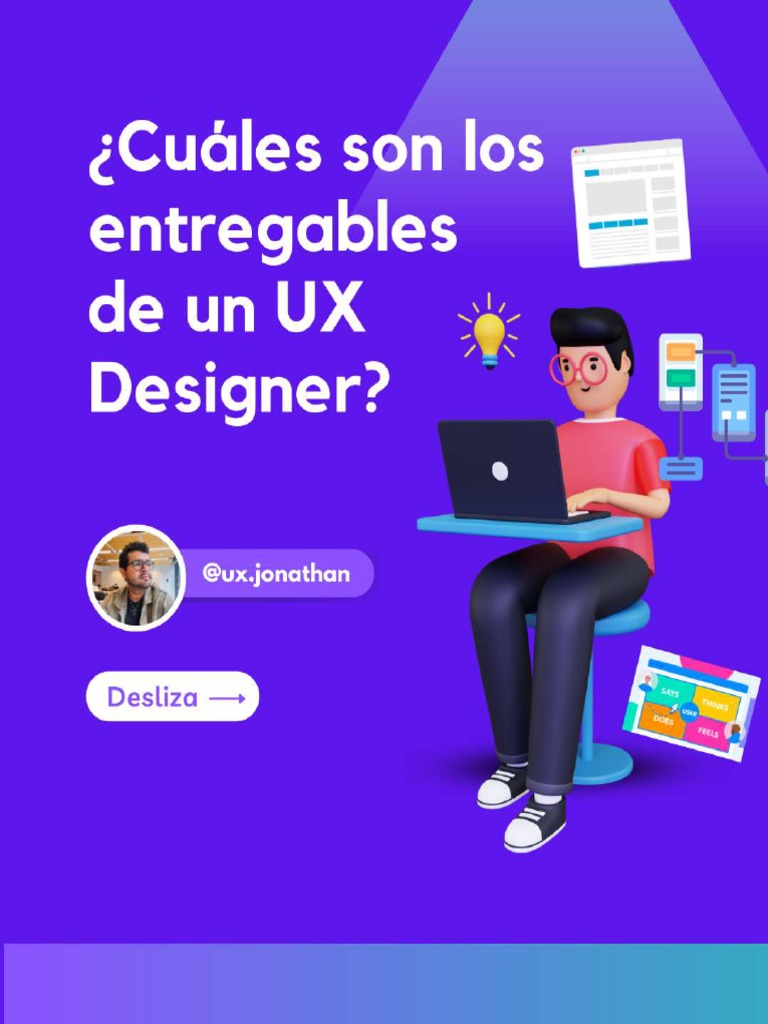 Entregables de Un UX Designer | PDF