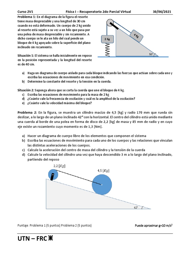 Utn - FRC: Curso 2V1 Física I - Recuperatorio 2do Parcial Virtual 30/06 ...
