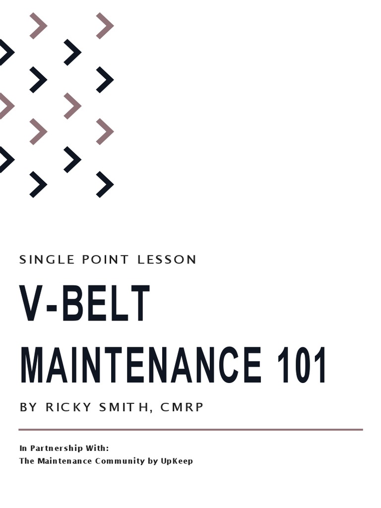 Single Point Lesson - V-Belt Maintenance 101 | Download Free PDF | Belt ...