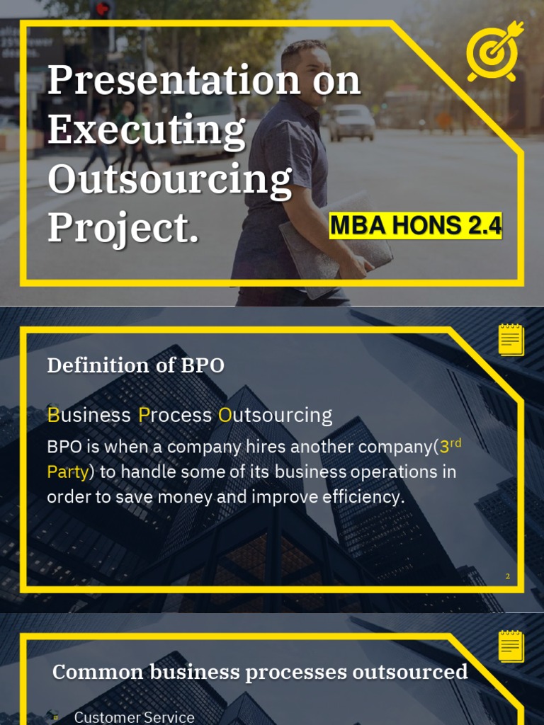 Presentation On Executing Outsourcing Project.: Mba Hons 2.4 | PDF ...