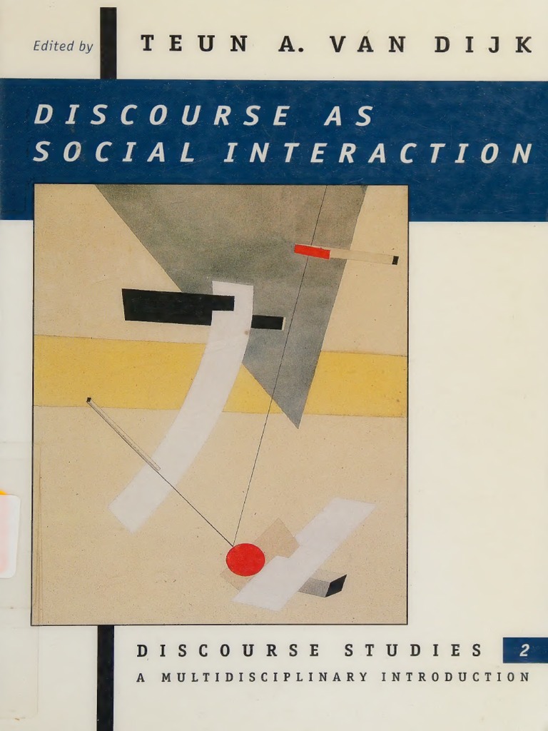 Discourse AS Social Interaction: Hischotrse Studies | PDF | Discourse | Linguistics