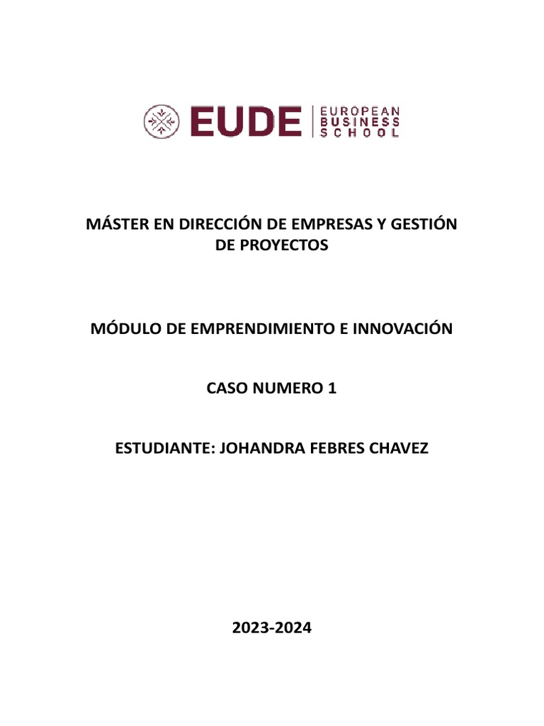 Caso de negocio: Johandra Febres 2023 | PDF | Innovación | Modelo de ...