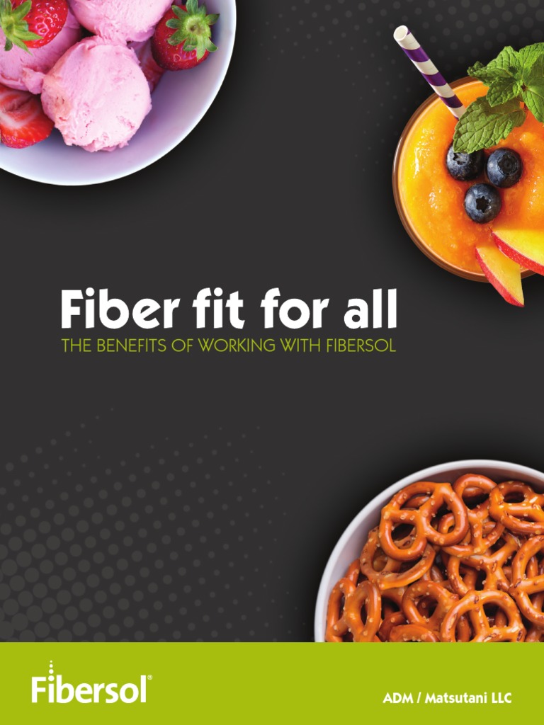 The Benefits of Working with Fibersol | PDF | Dietary Fiber | Diet ...