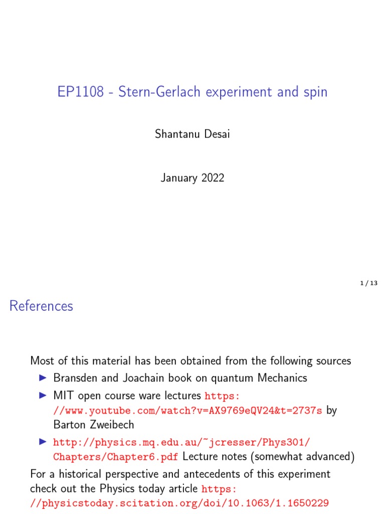 EP1108 - Stern-Gerlach Experiment and Spin: Shantanu Desai | PDF | Spin (Physics) | Electron