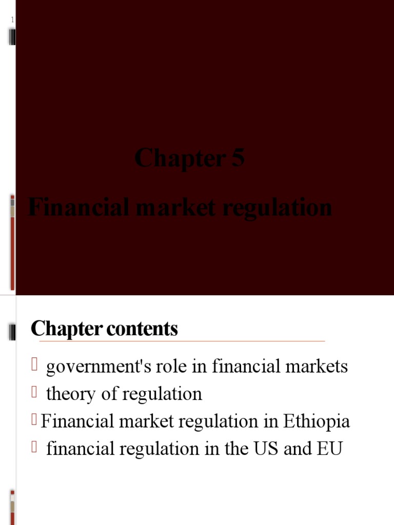 Chapter 5 Finacial Market Regulations | PDF | Banks | Market (Economics)