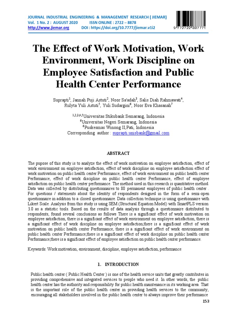 The Effect of Work Motivation, Work Environment, Work Discipline On Employee Satisfaction and ...