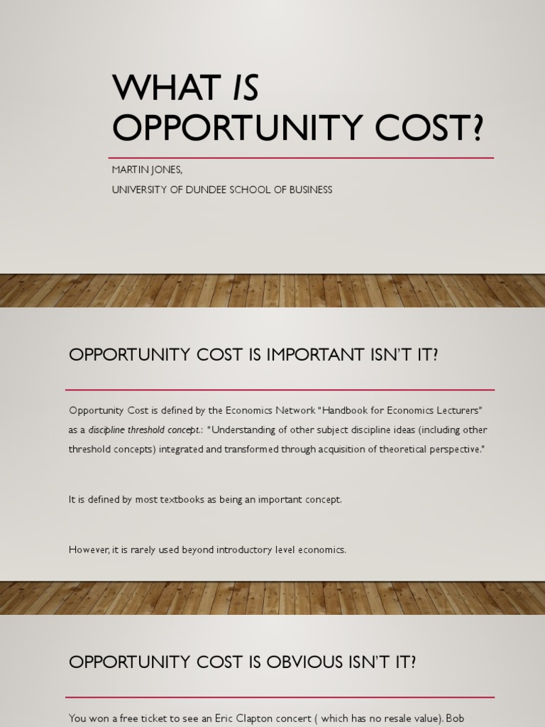 Understanding Opportunity Cost Concepts | PDF | Economics | Opportunity ...