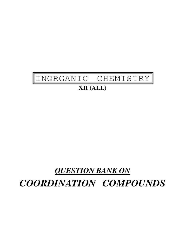 Coordination Compounds (Q.B.) 12th | PDF | Coordination Complex | Iron