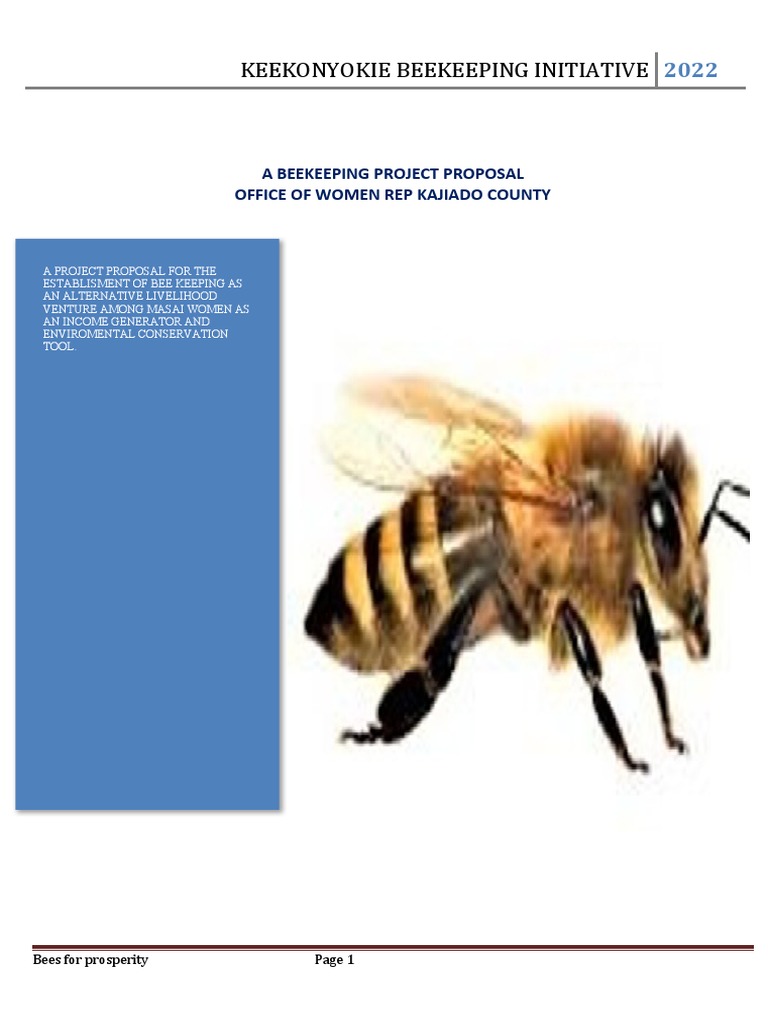 Keekonyokie Beekeeping Initiative: A Beekeeping Project Proposal Office of Women Rep Kajiado ...