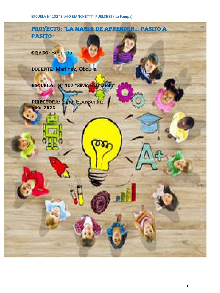 Proyecto integrado La mágia de aprender 2023 (1) | PDF | Aprendizaje | Maestros