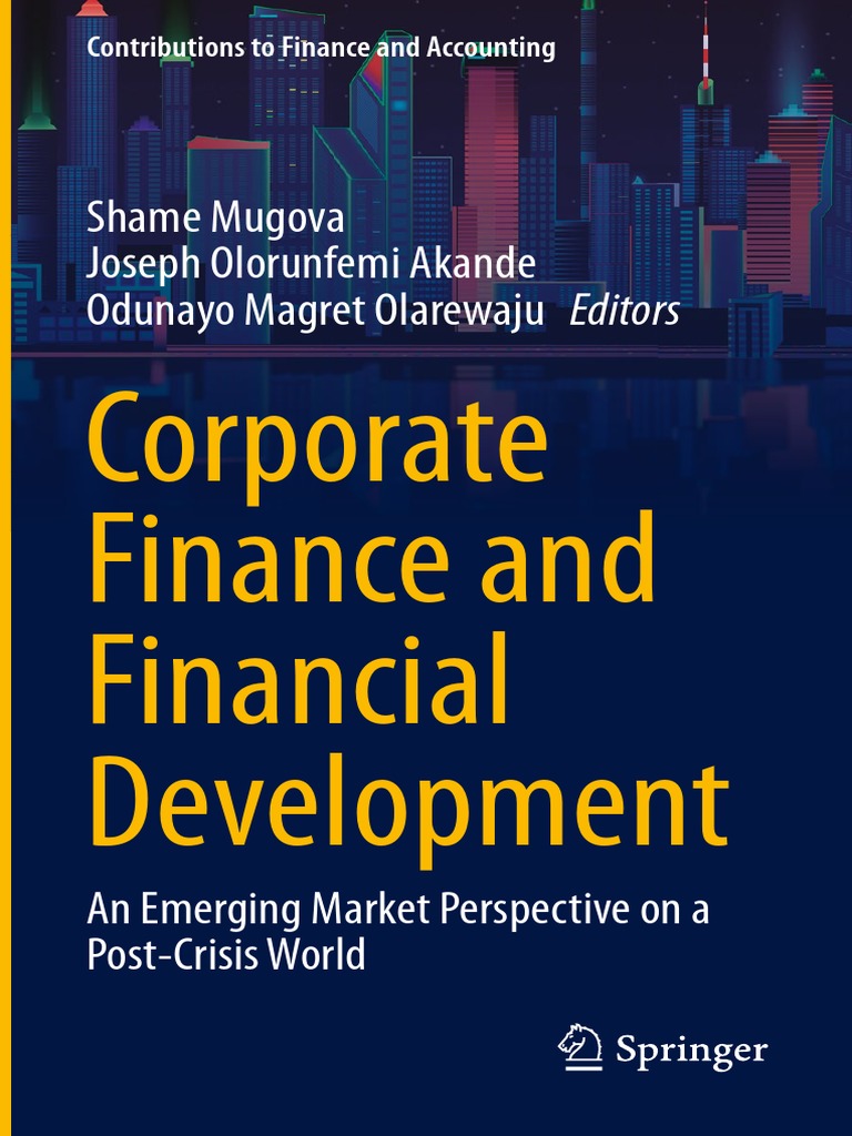 Corporate Finance and Financial Development: Shame Mugova Joseph ...