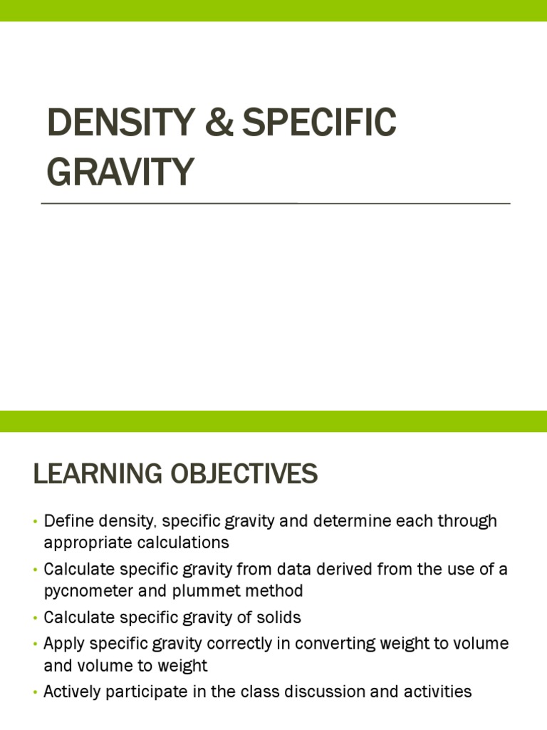 4 Density and Specific Gravity | PDF | Density | Weight