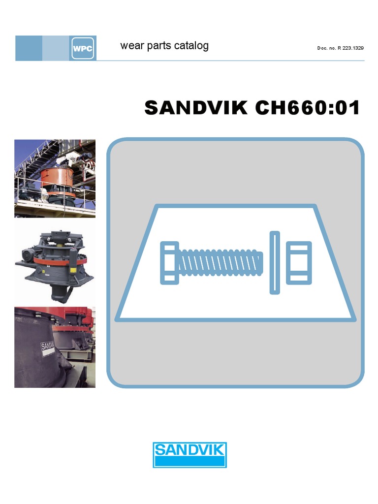 SANDVIK CH660:01: Wear Parts Catalog | PDF | Screw | Equipment
