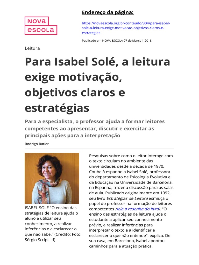 Para Isabel Solé, a leitura exige motivação, objetivos claros e ...