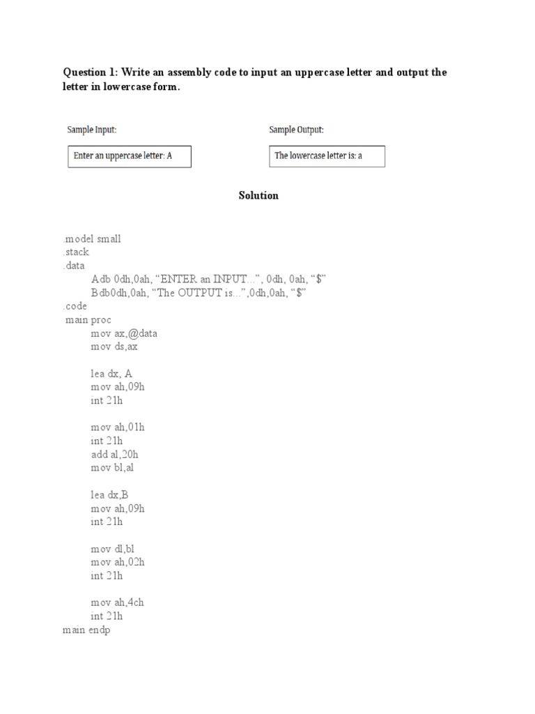 Question 1: Write An Assembly Code To Input An Uppercase Letter and ...