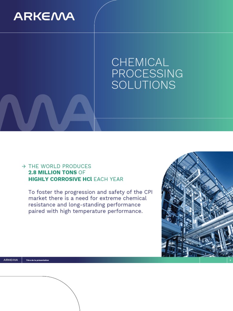 Arkema MP Chemical Process Industry Market Presentation | PDF ...