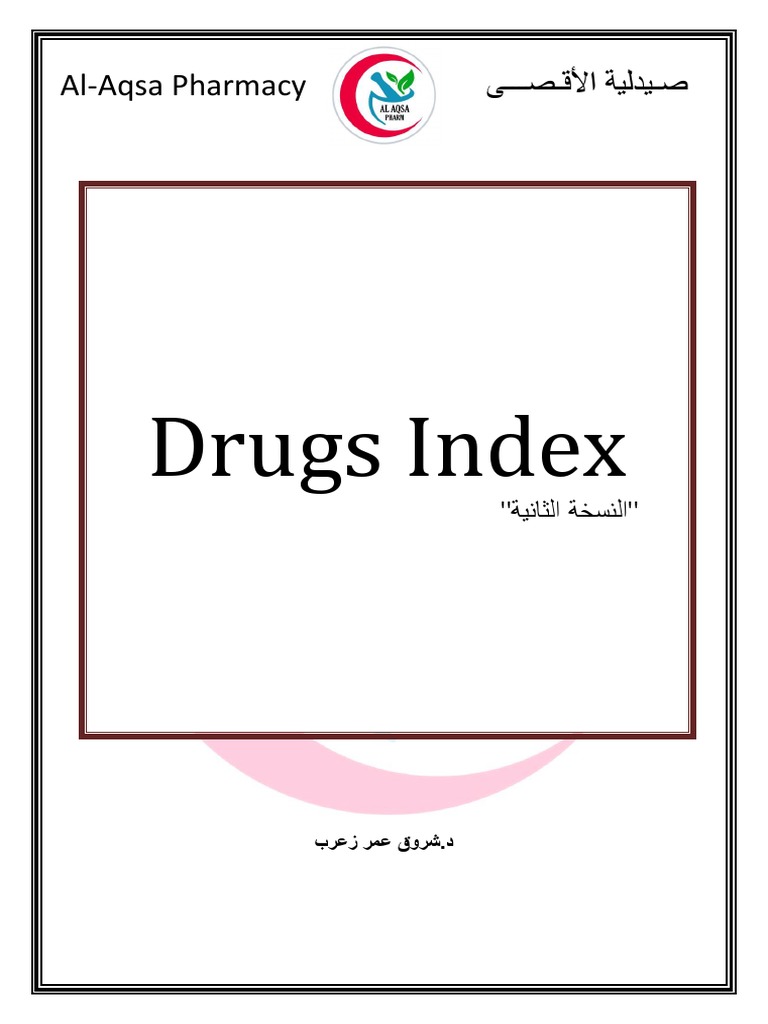 Drugs Index: ىـــصـقلأا ةيلديـص Al-Aqsa Pharmacy | PDF