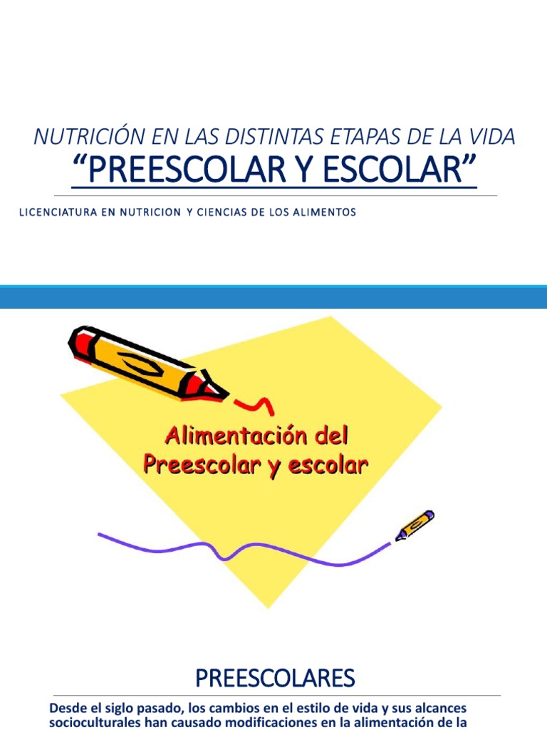 Nutrición en Las Distintas Etapas de La Vida: "Preescolar Y Escolar" | PDF | Cereales | Dieta