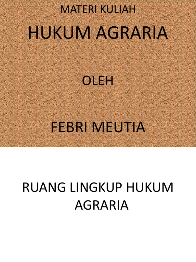 Materi Kuliah HK AGRARIA | PDF