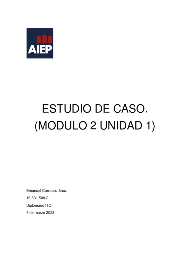 Estudio de Caso Modulo 2 Unidad 1 | PDF