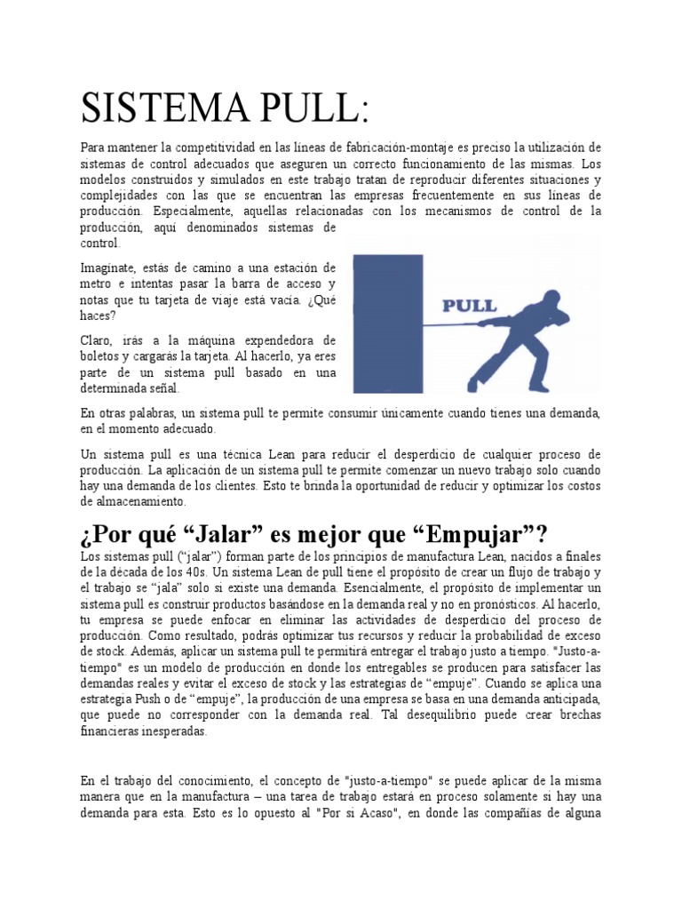Sistema Pull:: ¿Por Qué "Jalar" Es Mejor Que "Empujar"? | PDF