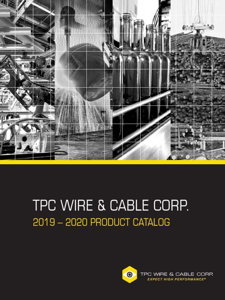 TPC Wire & Cable Corp.: 2019 - 2020 PRODUCT CATALOG | PDF | Electrical ...